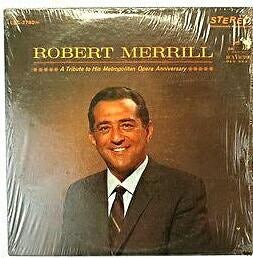 A Tribute To His Metropolitan Opera Anniversary - Robert Merrill
