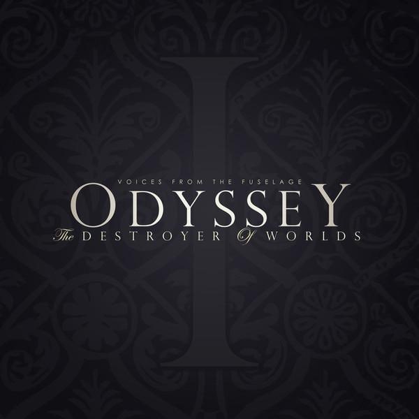 Odyssey: The Destroyer Of Worlds - Voices From The Fuselage