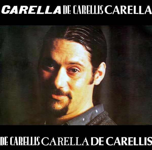 Enzo Carella CARELLA DE CARELLIS CD