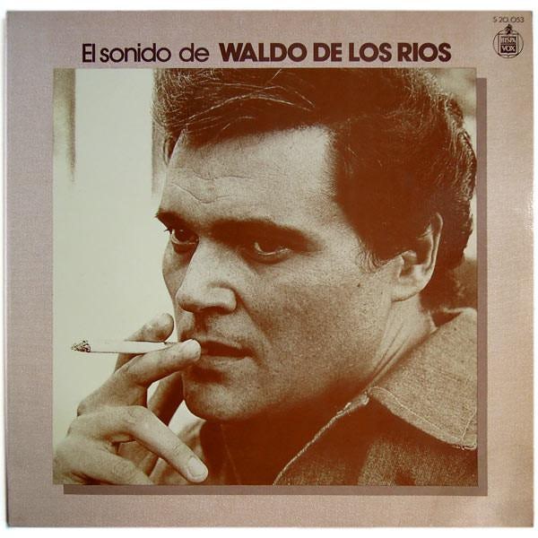 El Sonido De Waldo De Los Rios - Waldo De Los Rios
