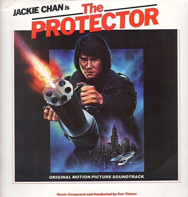 The Protector (Original Motion Picture Soundtrack) - Ken Thorne