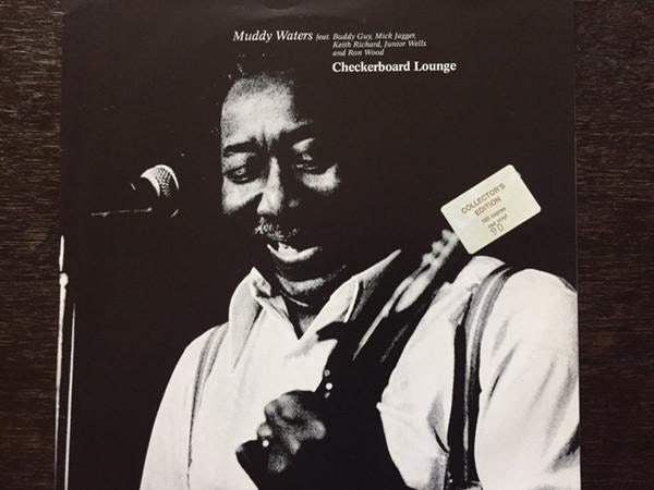 Checkerboard Lounge - Muddy Waters