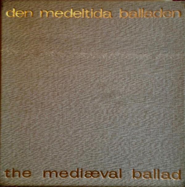Den Medeltida Balladen = The Medieval Ballad - Various