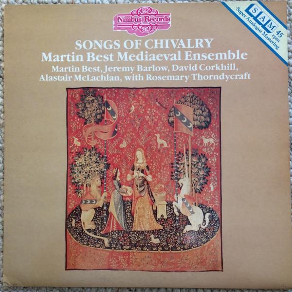 Songs Of Chivalry - Martin Best Mediaeval Ensemble