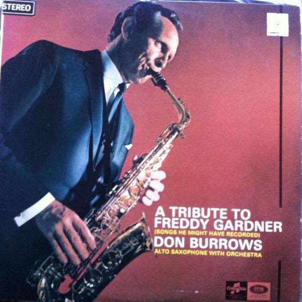 A Tribute to Freddy Gardner - Don Burrows