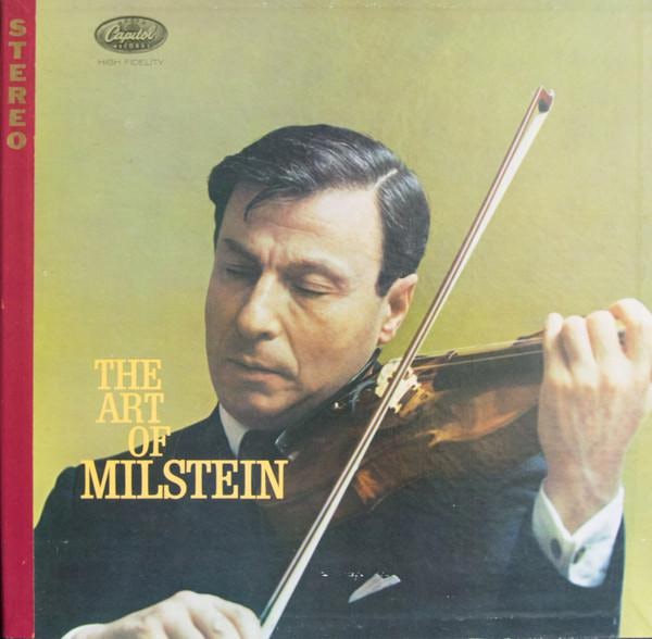 The Art Of Milstein - Nathan Milstein