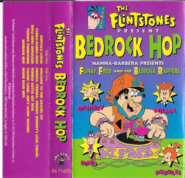 The Flintstones Present: Bedrock Hop - Funky Fred & The Bedrock Rappers