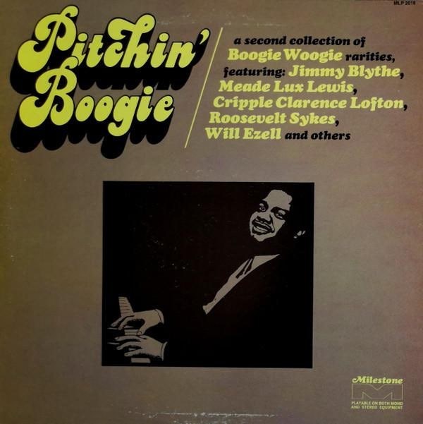 Pitchin' Boogie - A Second Collection Of Boogie Woogie Rarities - Various