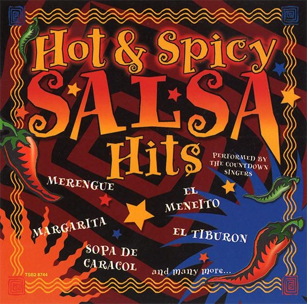 Hot & Spicy Salsa Hits - The Countdown Singers