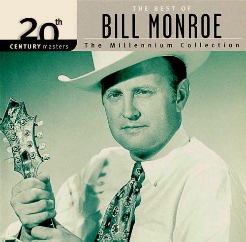 The Best Of Bill Monroe - Bill Monroe