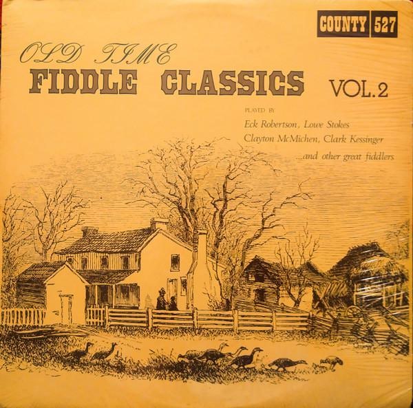Old-Time Fiddle Classics Vol. 2 - Various
