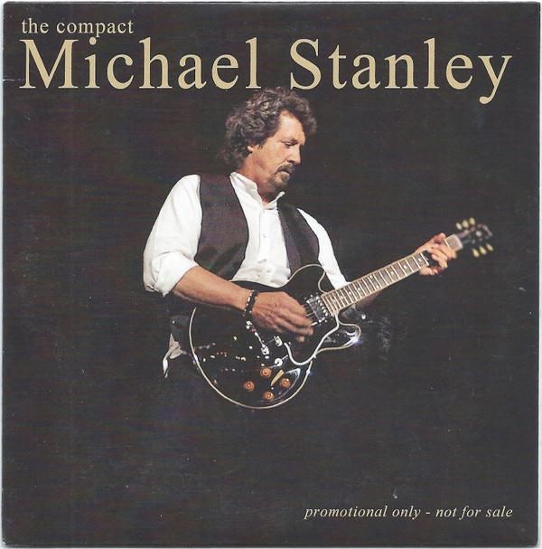 The Compact Michael Stanley - Michael Stanley