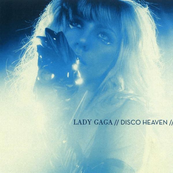 Disco Heaven - Lady Gaga
