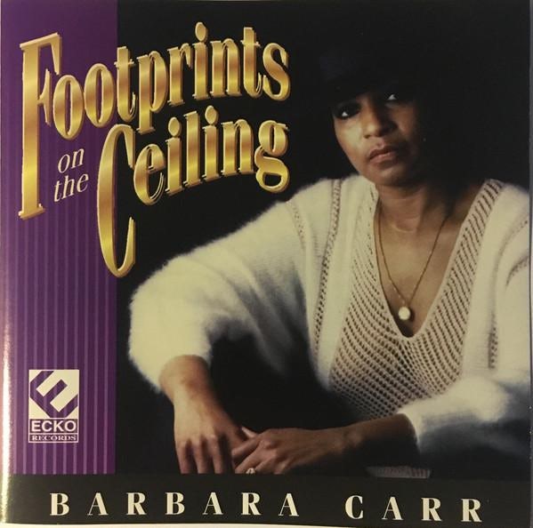 Footprints On The Ceiling - Barbara Carr