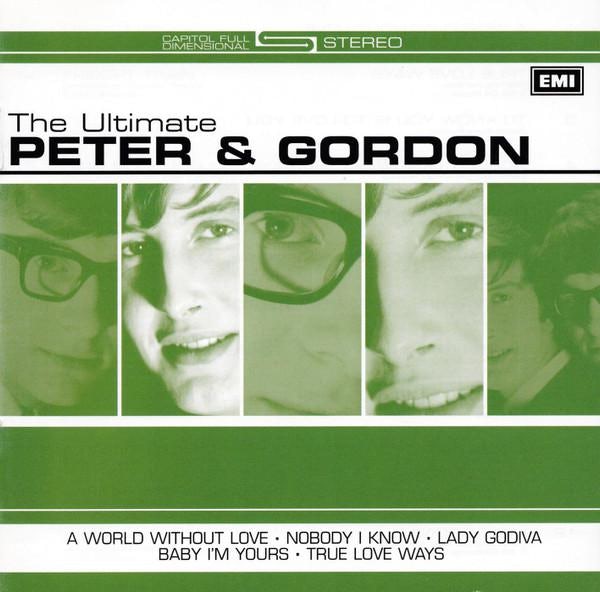 The Ultimate Peter & Gordon - Peter & Gordon