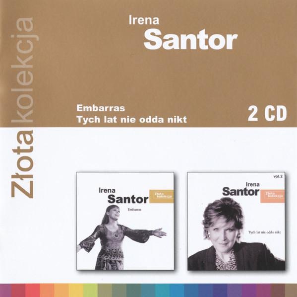 Embarras / Tych Lat Nie Odda Nikt - Irena Santor
