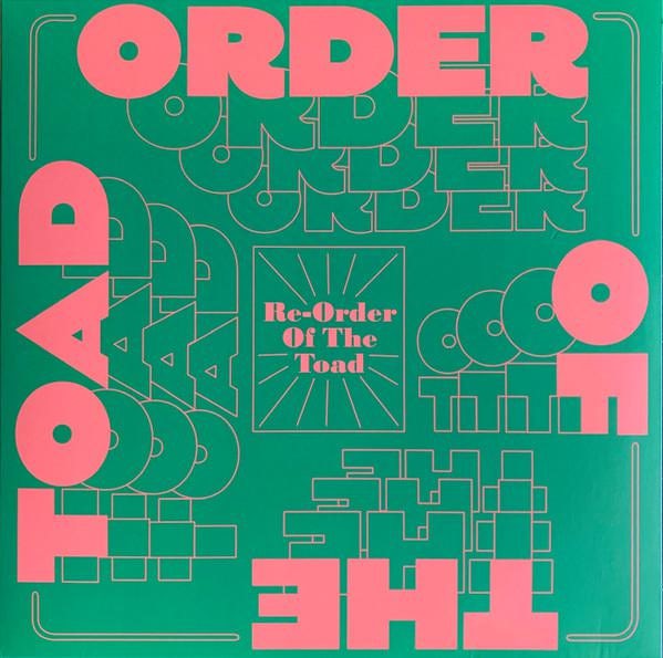 Re-Order Of The Toad - Order Of The Toad