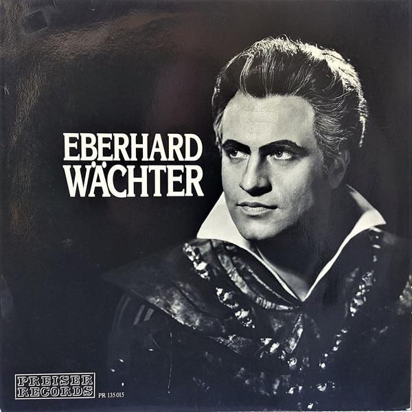 Eberhard Waechter - Eberhard Wächter