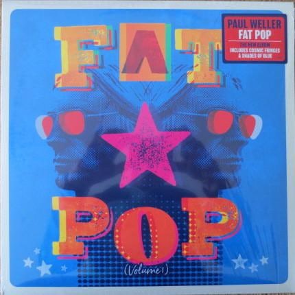 Fat Pop (Volume 1) - Paul Weller