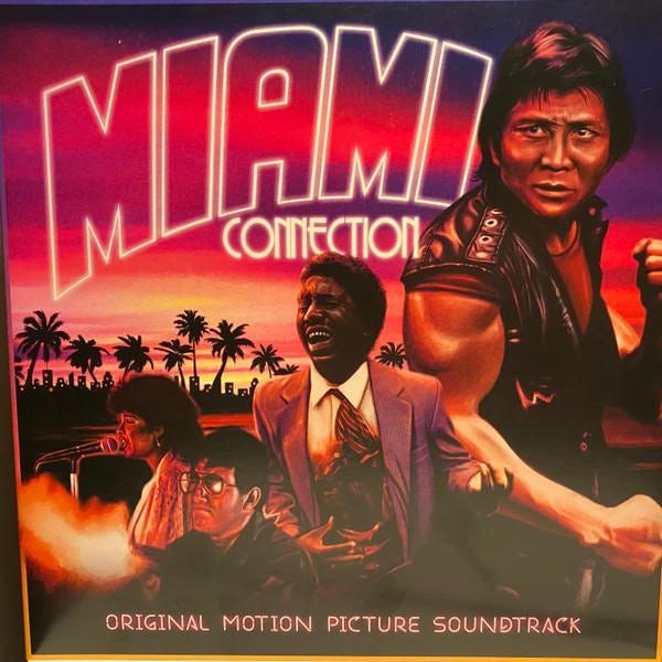 Miami Connection - Dragon Sound