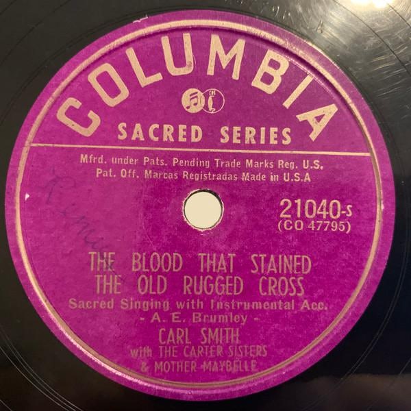 The Blood That Stained The Old Rugged Cross / Gethsemane - Carl Smith ...