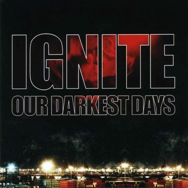 Ignite Our Darkest Days Vinyl Record