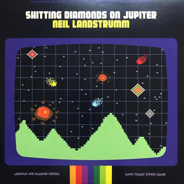 Shitting Diamonds On Jupiter - Neil Landstrumm