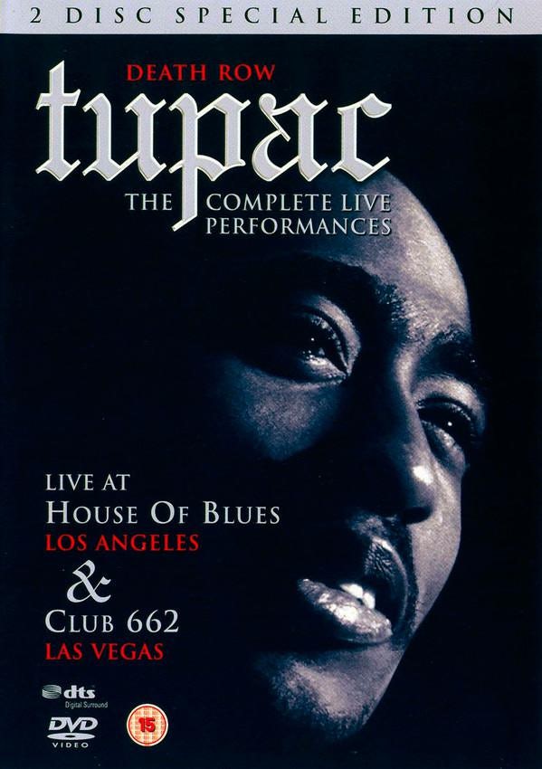 The Complete Live Performances - 2Pac