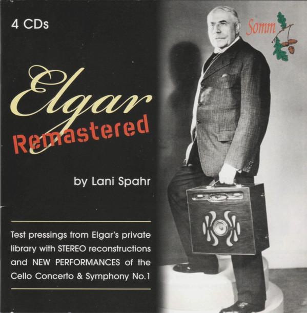 Elgar Remastered - Sir Edward Elgar