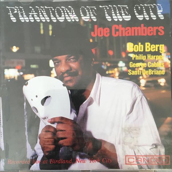 Phantom Of The City - Joe Chambers