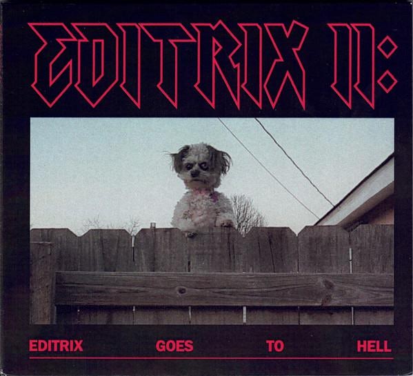 Editrix II: Editrix Goes To Hell - Editrix