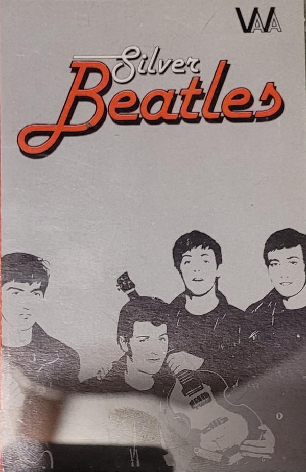 Silver Beatles - Silver Beatles