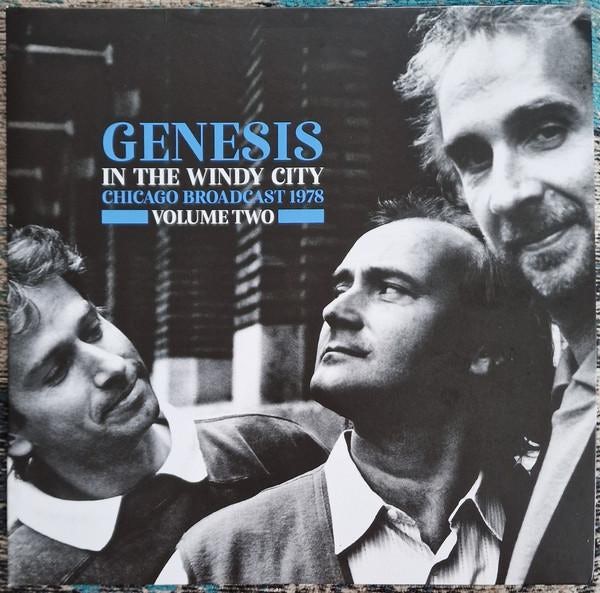 In The Windy City Chicago Broadcast 1978 Volume Two - Genesis