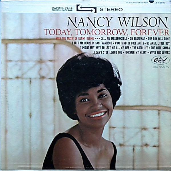 Today, Tomorrow, Forever - Nancy Wilson