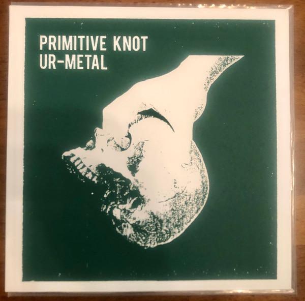 Ur-Metal - Primitive Knot