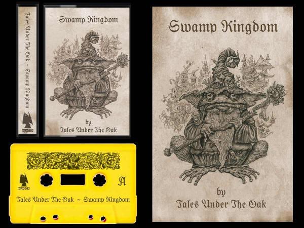 Swamp Kingdom - Tales Under The Oak