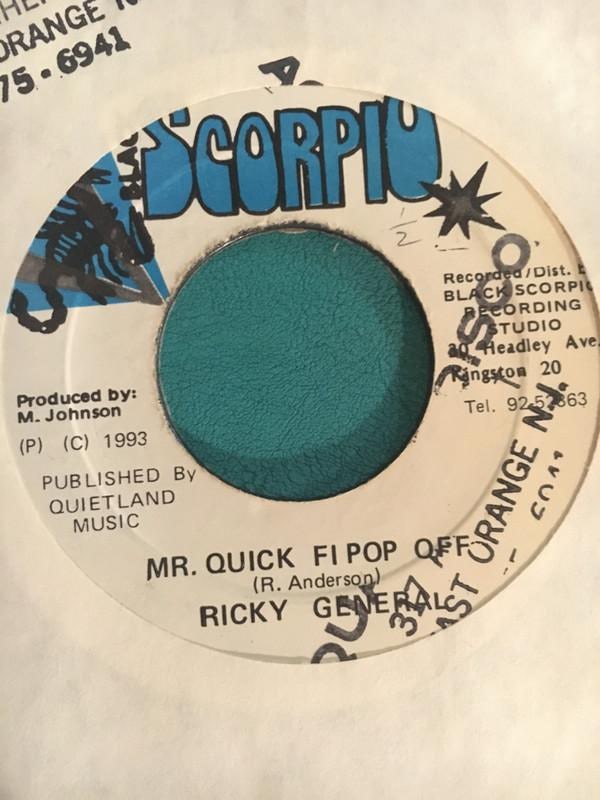 Mr. Quick Fi Pop Off - Ricky General
