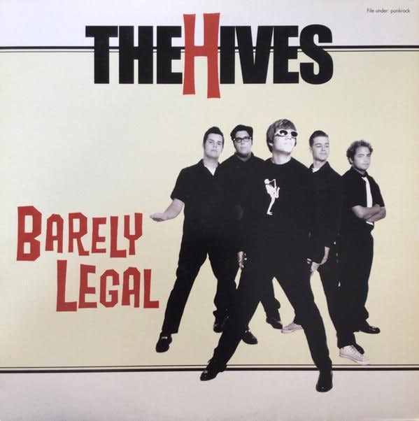 Barely Legal The Hives