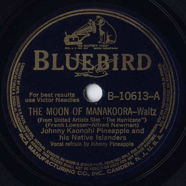 The Moon Of Manakoora / Na Alu - Johnny Pineapple And His Islanders