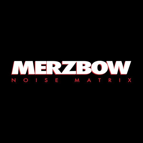 Noise Matrix - Merzbow