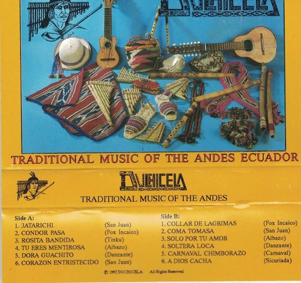 Traditional Music Of The Andes - Duchicela