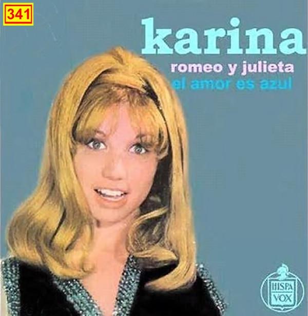 Mi Amor Es Azul / Romeo Y Julieta - Karina