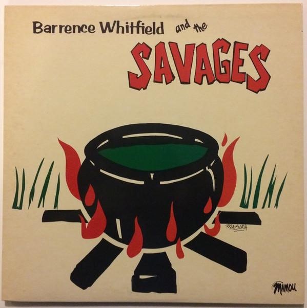Barrence Whitfield And The Savages - Barrence Whitfield And The Savages