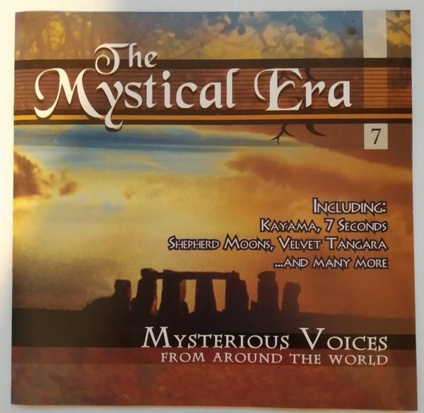 The Mystical Era 7 - Mysterious Voices From Around The World - Various