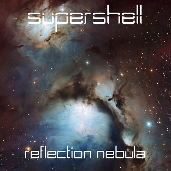 Reflection Nebula - Supershell