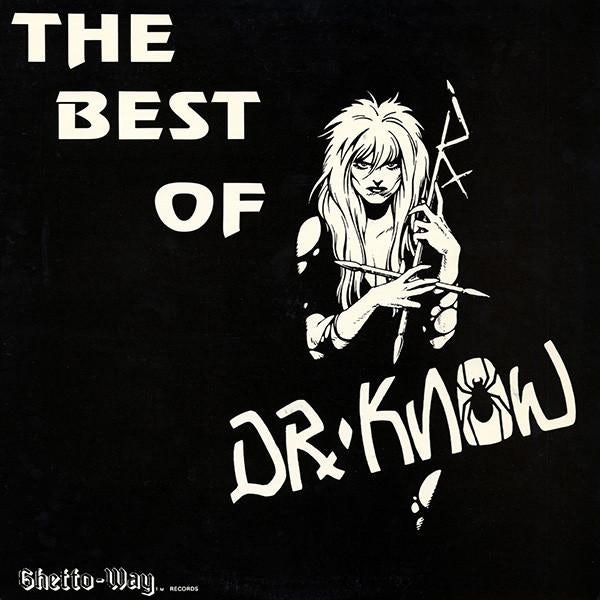 The Best Of Dr. Know - Dr. Know