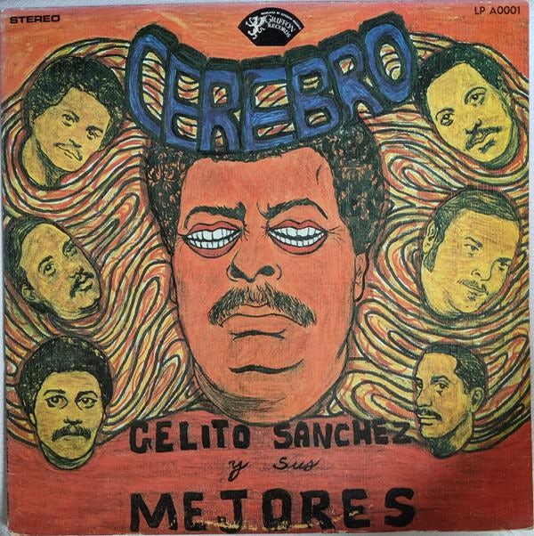 Cerebro - Gelito Sanchez Y Sus Mejores