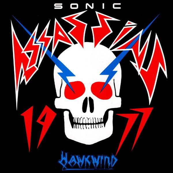 Hawkwind As The Sonic Assassins (1977) - Sonic Assassins