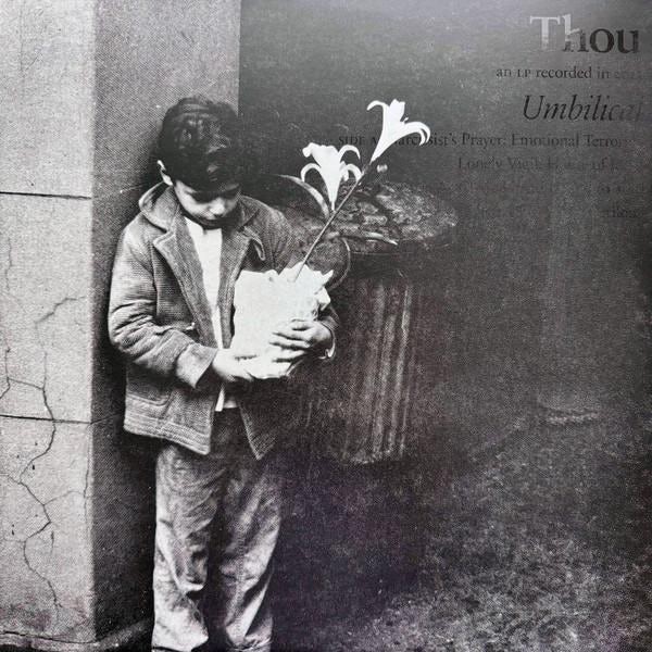 Thou UMBILICAL (LP/7INCH) Vinyl Record