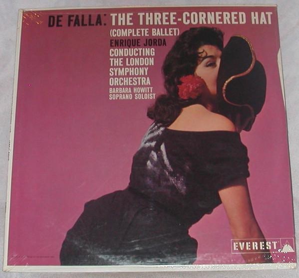 The Three-Cornered Hat (Complete Ballet) - Manuel De Falla, Enrique ...